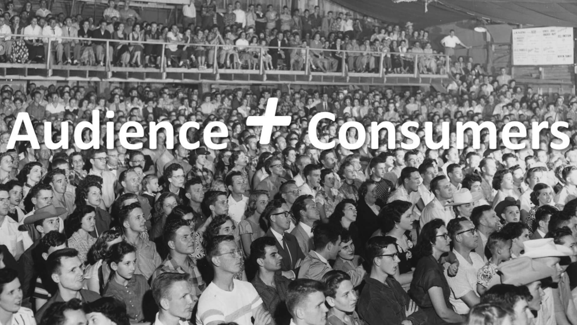 How to build an audience of consumers in today's highly competitive ...