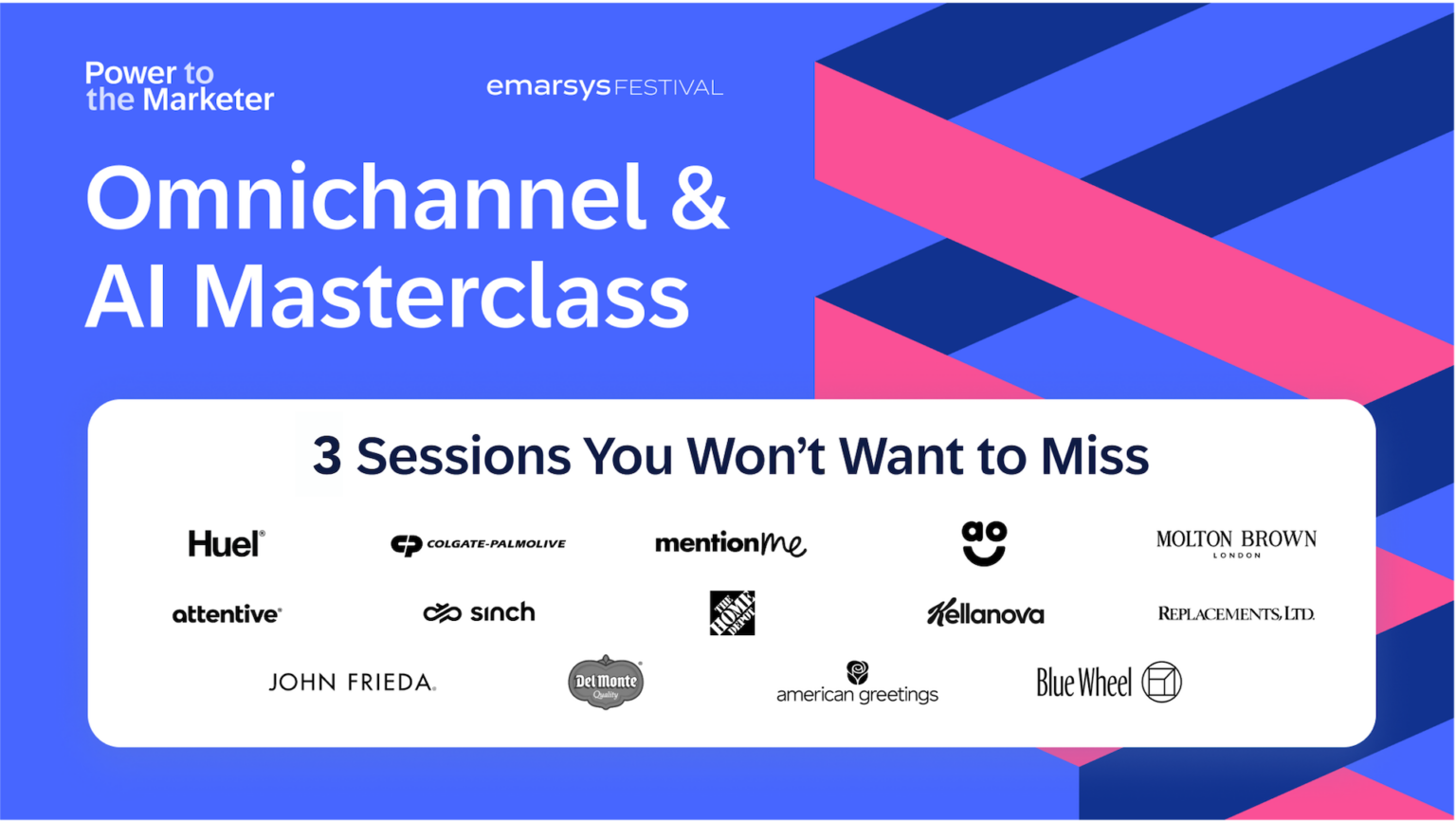 Emarsys Omnichannel & AI Masterclass – 3 sessions you won’t want to miss